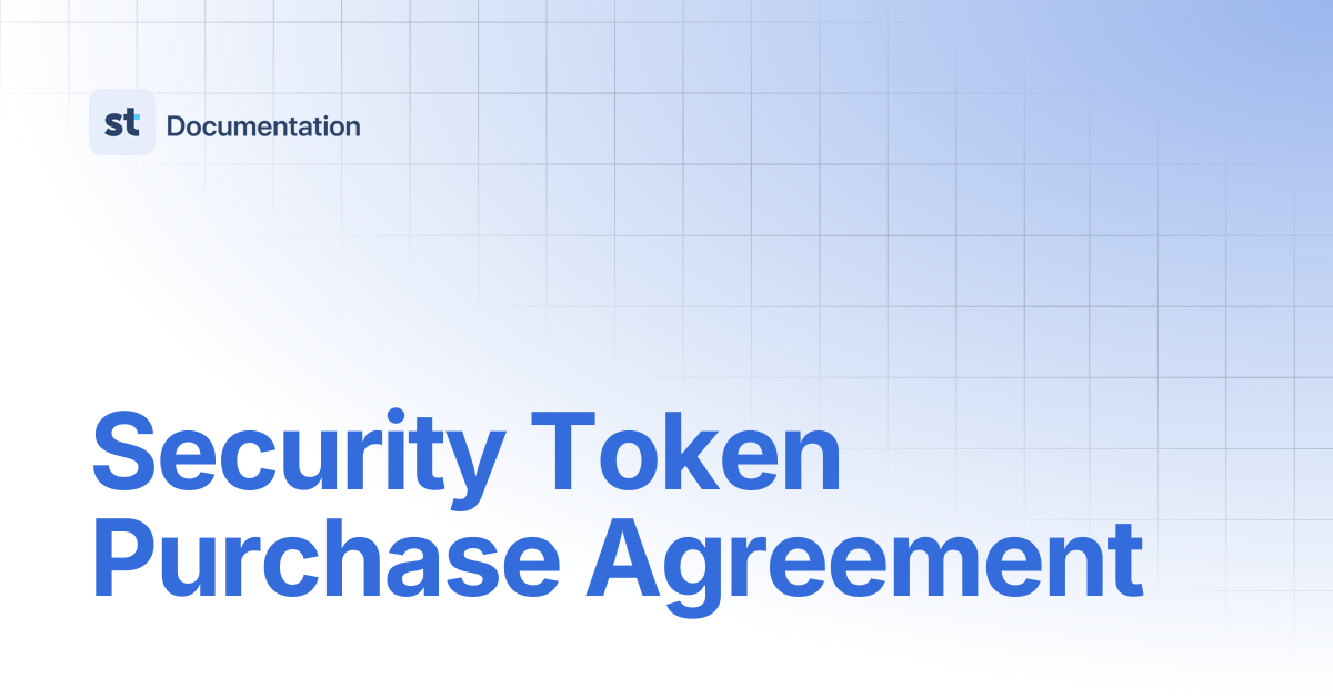 Security Token Purchase Agreement | Tokenization Onboarding Framework ...