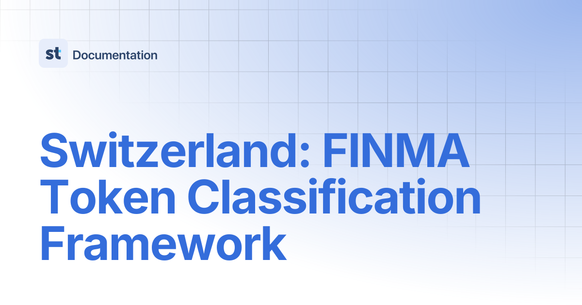 Switzerland: FINMA Token Classification Framework | Tokenization ...